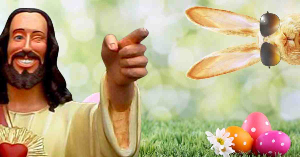 50+ Funny Easter Memes So Funny, Even Jesus Would LOL