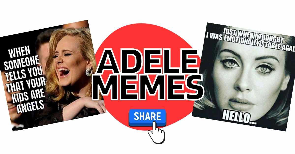 20 Epic Adele Memes That Hit Harder Than A Breakup Ballad