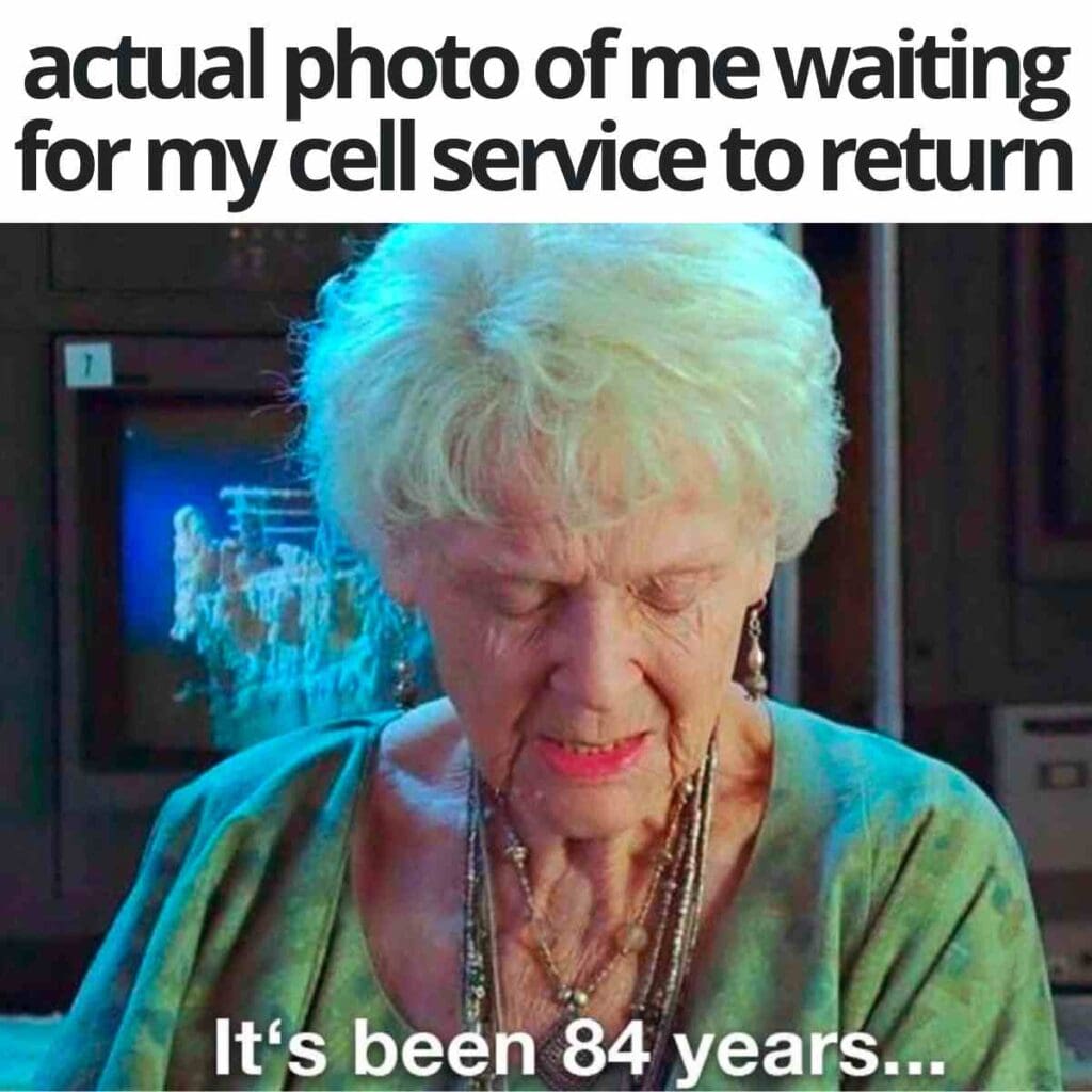 Best Cellular Outage Memes For When The Network Fails